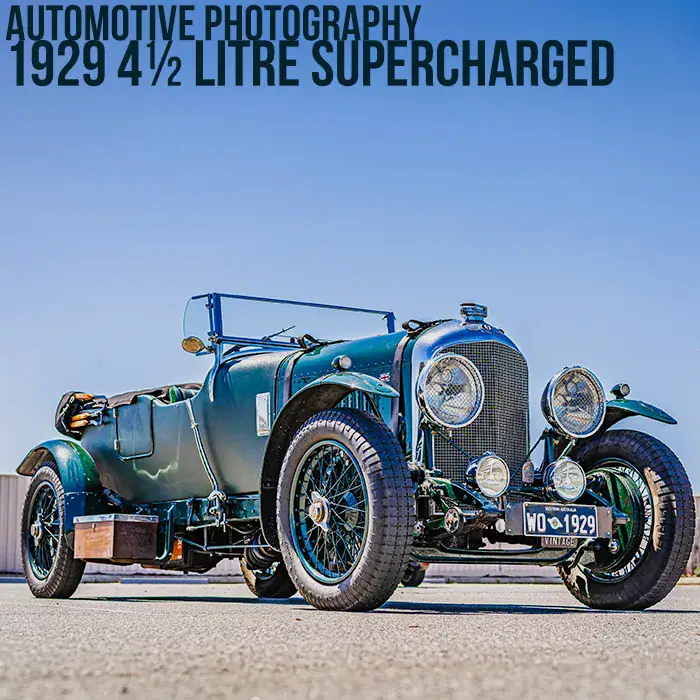 Bentley 1929 4½ Liter Car Photography - LensNation Perth